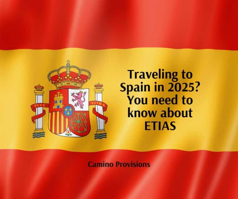 ETIAS Requirements for the Camino - caminoprovisions.com